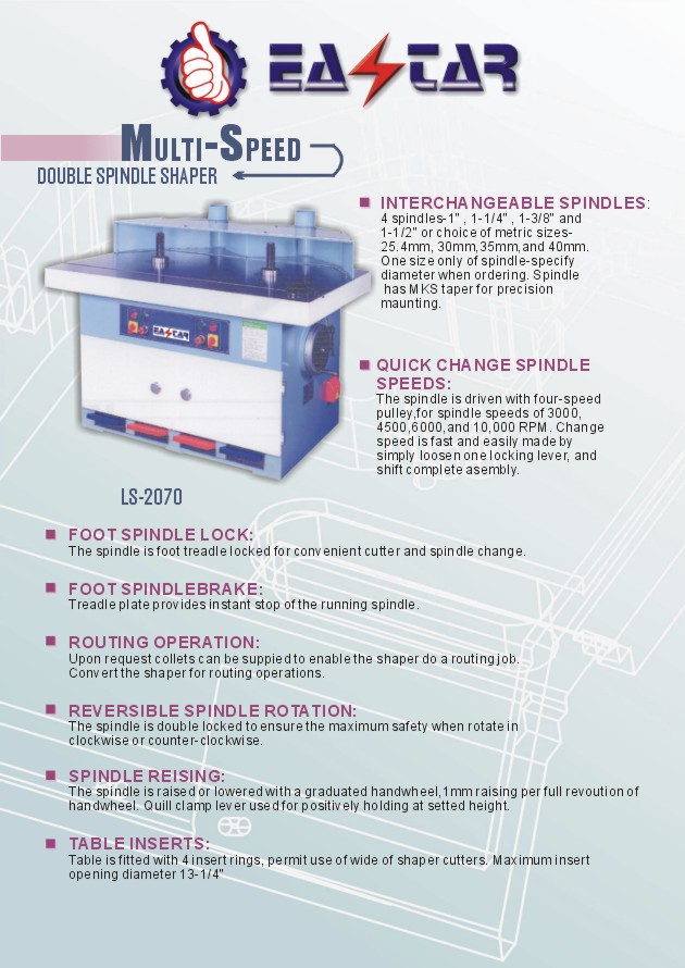 WOOD WORKING MACHINERY>ROUTERS / SHAPER> 4-Double Spindle Shaper>LS-2070S