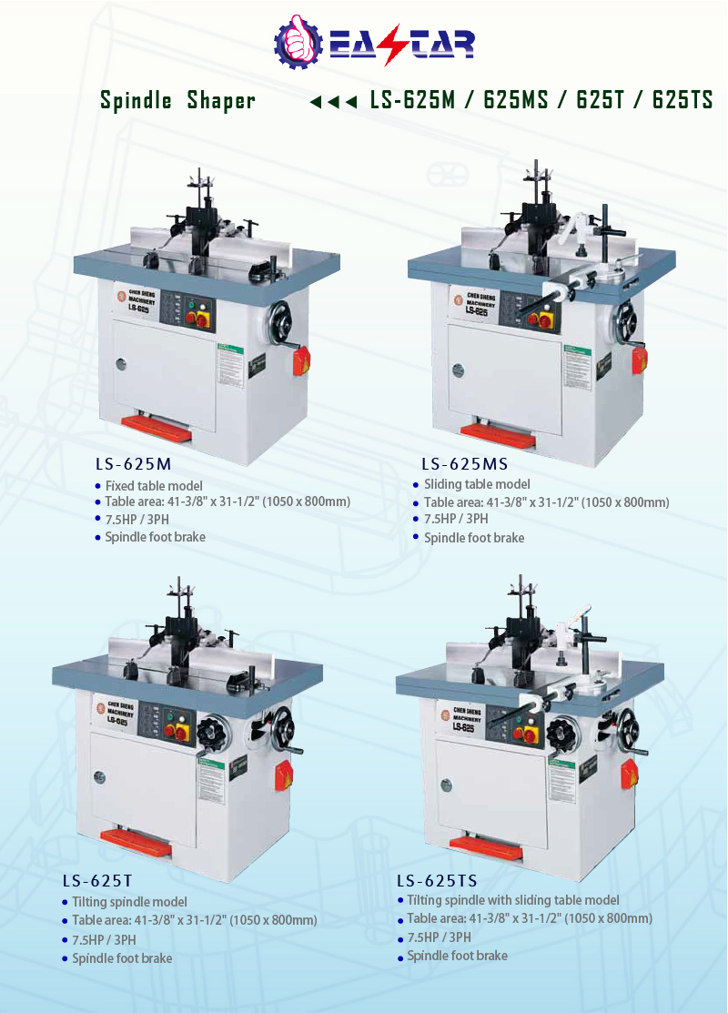 WOOD WORKING MACHINERY>ROUTERS / SHAPER> 3-Single Spindle Shaper>LS-625TS